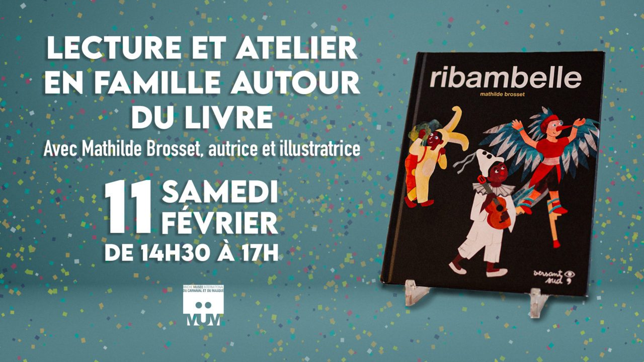 Lecture et atelier en famille autour du livre "Ribambelle" - Musée ...